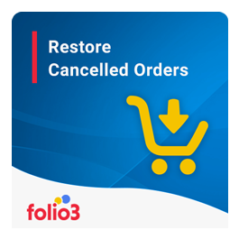Restore Cancelled Orders